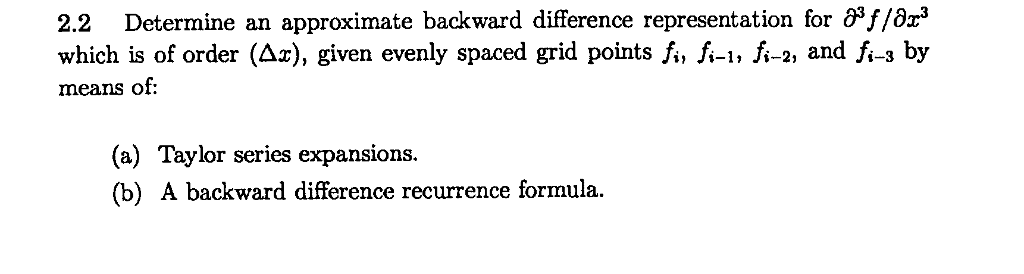 Solved Determine an approximate backward difference | Chegg.com