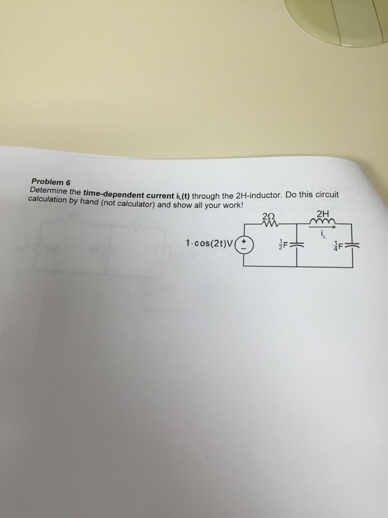 Solved Determine the time-dependent current i_L(t) through | Chegg.com