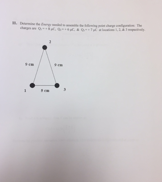 Solved Determine the Energy needed to assemble the following | Chegg.com