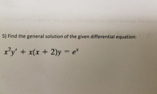Solved Find the general solution of the given differential | Chegg.com