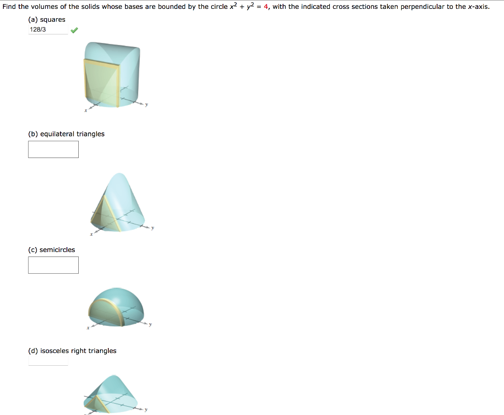 Solved Find the volumes of the solids whose bases are | Chegg.com