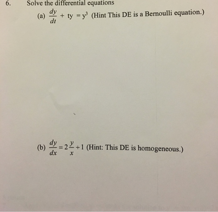 Solved Solve the differential equations dy / dt + ty = y^3 | Chegg.com