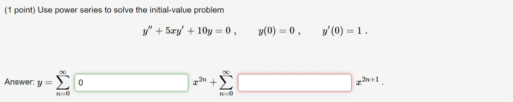 Solved Use power series to solve the initial-value problem | Chegg.com
