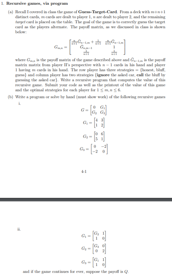 1. Recursive games, via program (a) Recall I covered | Chegg.com