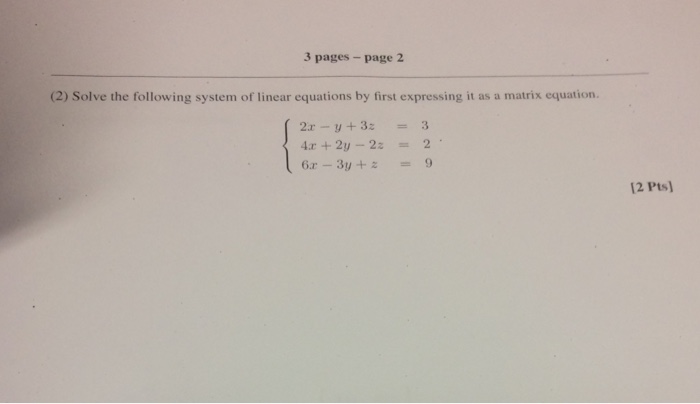 Solved Solve the following system of linear equations by | Chegg.com