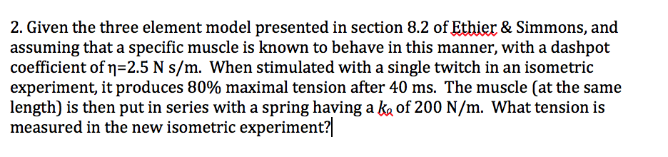 2. Given the three element model presented in section | Chegg.com