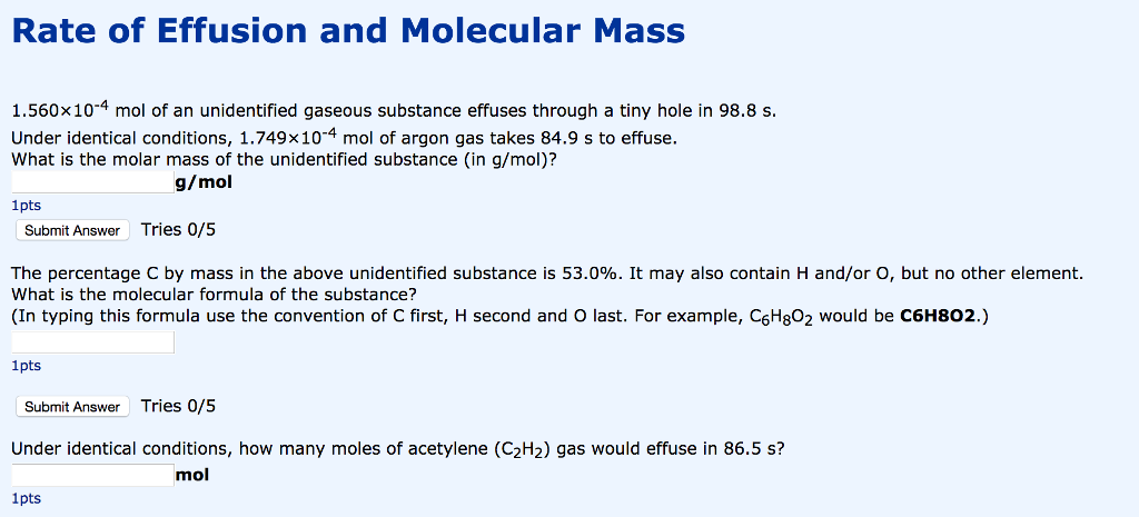 Solved Rate of Effusion and Molecular Mass 1.560x10-4 mol of | Chegg.com