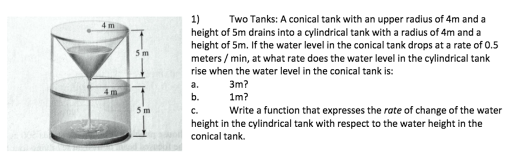 Solved Two Tanks: A conical tank with an upper radius of 4m | Chegg.com