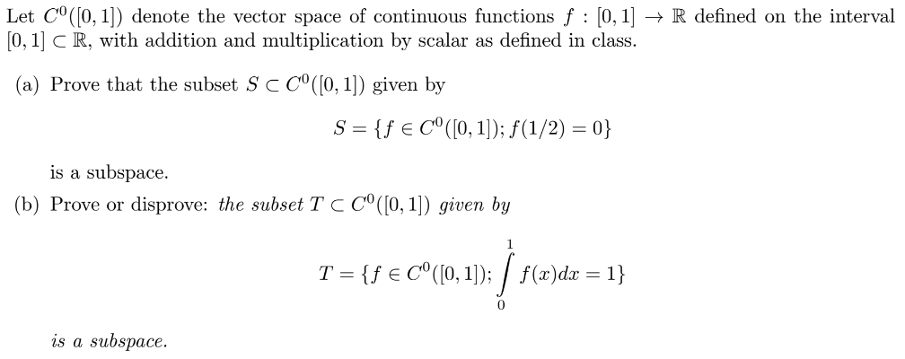 Solved Let Co(lo,l) denote the vector space of continuous | Chegg.com