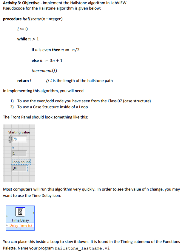 Solved Implement The Hailstone Algorithm In Labview