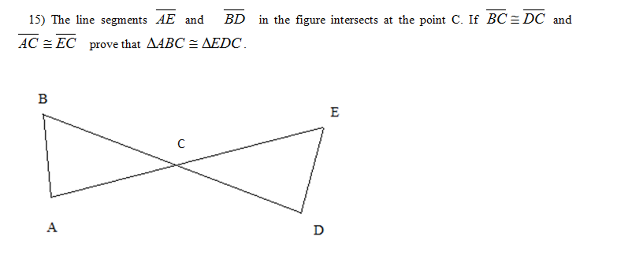 Solved The line segments AE and BD in the figure intersects | Chegg.com