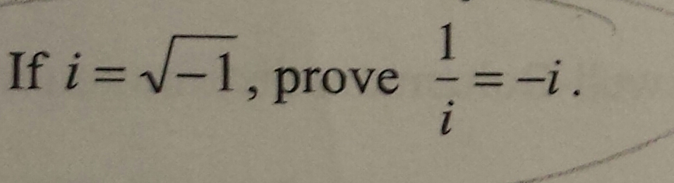 Solved If i =-/-1 , prove-=-1 | Chegg.com Solved If i =-/-1 , prove-=-1 | Chegg.com