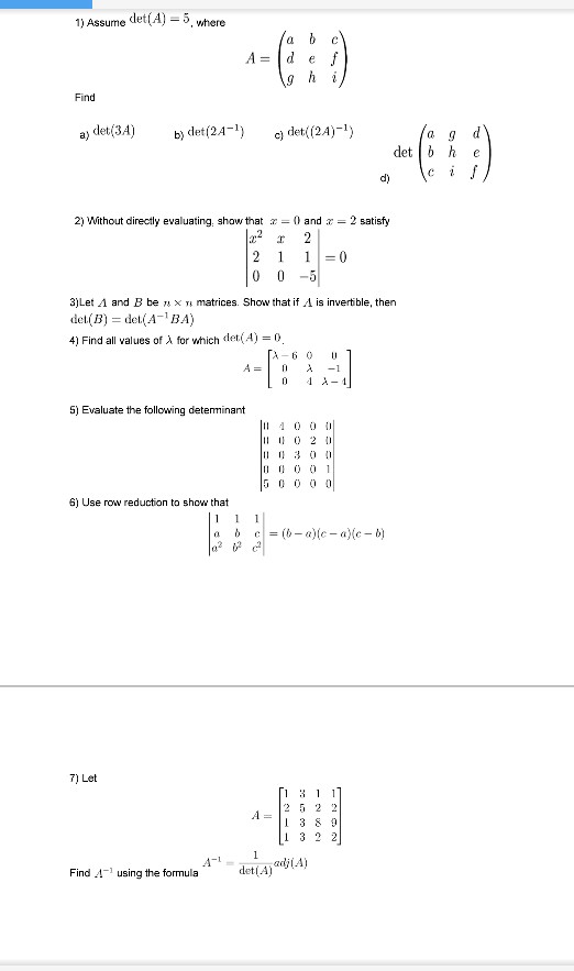 Solved 1) Assume det(A)-5 g h i Find a) det 34) 2 c) | Chegg.com