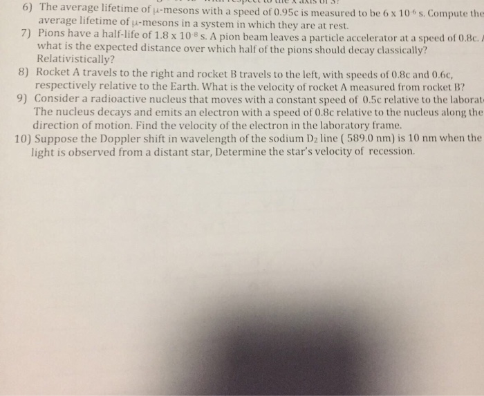 Solved The average lifetime of mu-mesons with a speed of | Chegg.com