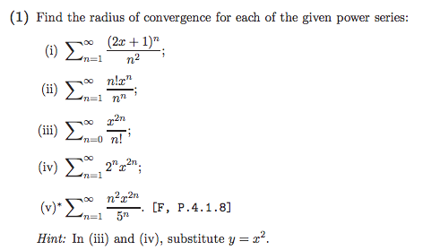 Solved Find the radius of convergence for each of the given | Chegg.com