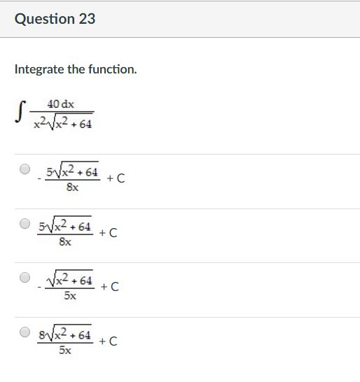 Solved Integrate the function. integral 40 dx/x^2 | Chegg.com