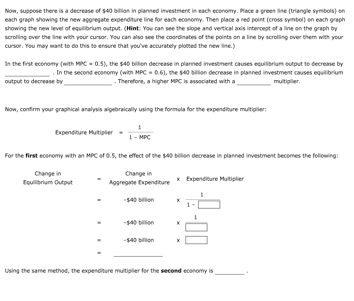 Solved 7. The multiplier and the MPC Aa Aa Consider two | Chegg.com