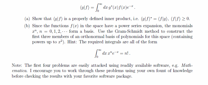 Solved An inner product for functions defined on 0 ≤ x ≤ ∞ | Chegg.com