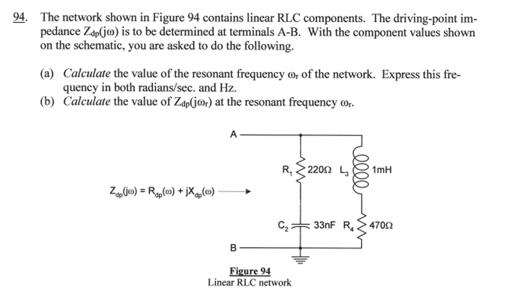 Solved The network shown in Figure 94 contains linear RLC | Chegg.com