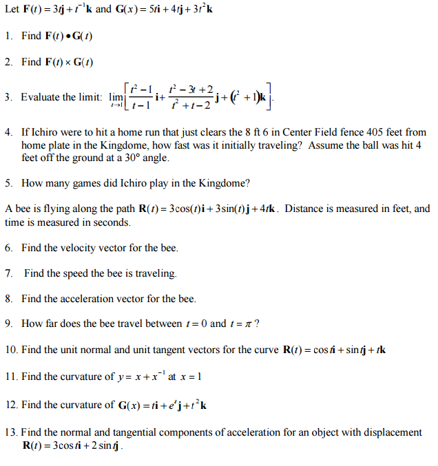 Solved Let F(t) = 3tj + t^-1 k and G(x) = 5ti + 4tj + 3t^2 k | Chegg.com
