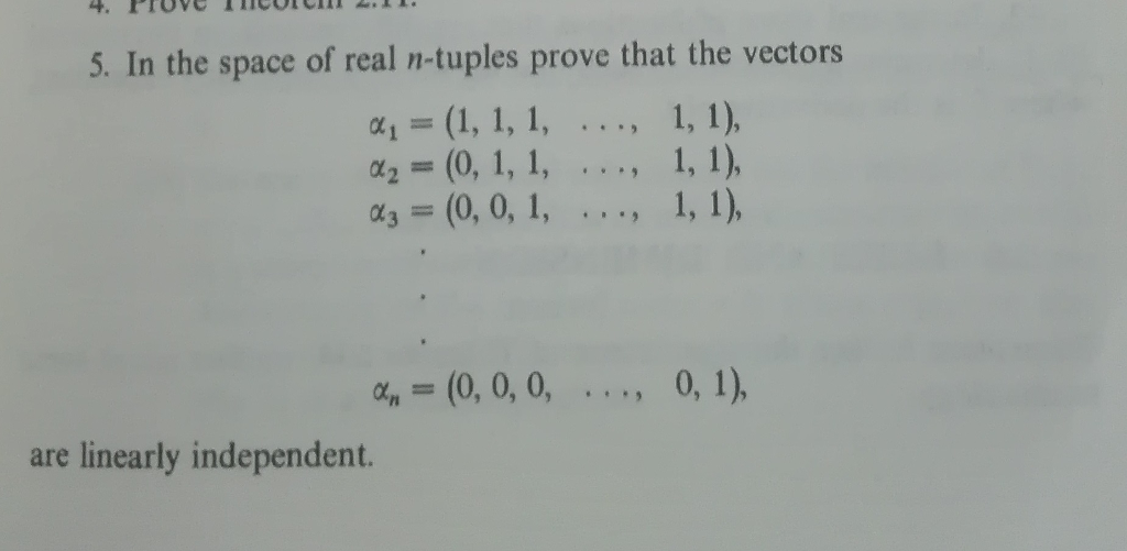 Solved In the space of real n-tuples prove that the vectors | Chegg.com