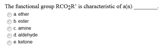 Solved The functional group RCo_2R.' is characteristic of | Chegg.com