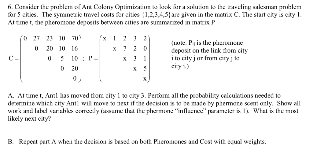 6 Consider The Problem Of Ant Colony Optimization To