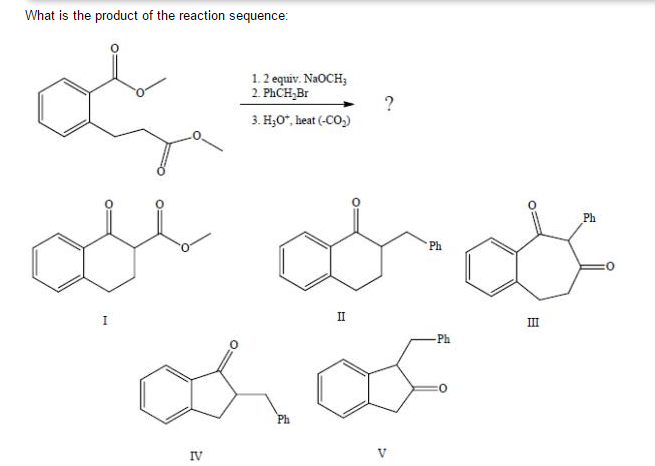 Solved What Is The Product Of The Reaction Sequence What