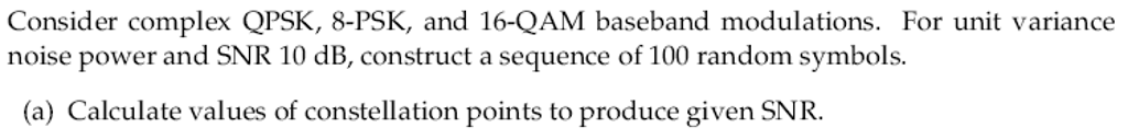Consider complex QPSK, 8-PSK, and 16-QAM baseband | Chegg.com