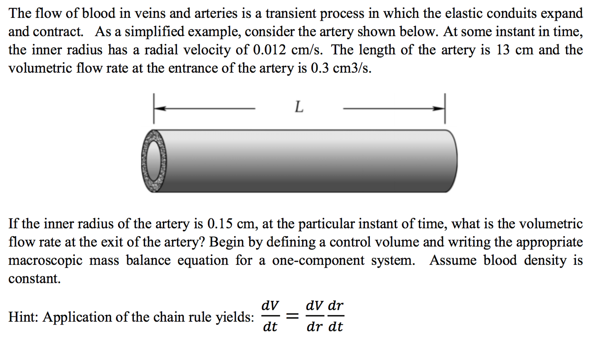 Solved The flow of blood in veins and arteries is a | Chegg.com