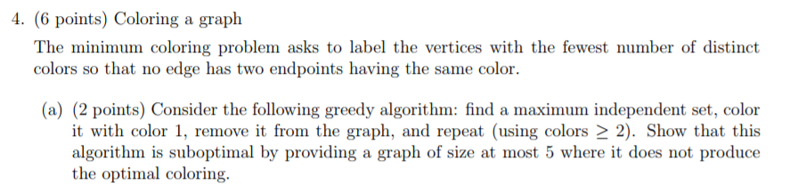 4. (6 points) Coloring a graph The minimum coloring | Chegg.com