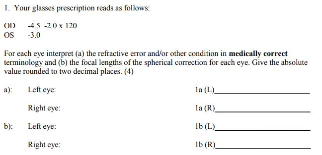Solved Your Glasses Prescription Reads As Follows OD 4 5 Chegg