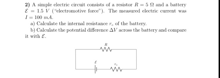 Solved A simple electric circuit consists of a resistor R = | Chegg.com