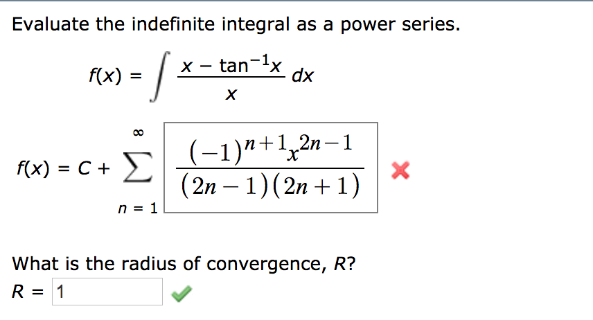 Solved Evaluate the indefinite integral as a power series x | Chegg.com