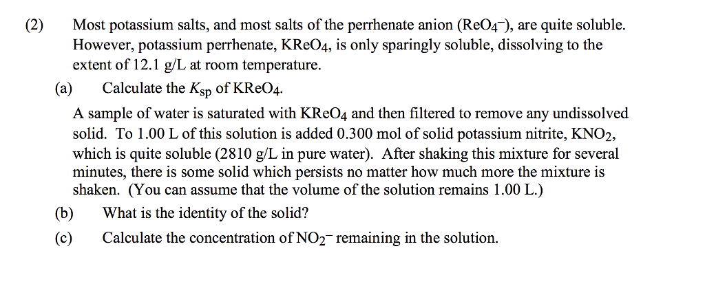 (2)Most potassium salts, and most salts of the | Chegg.com