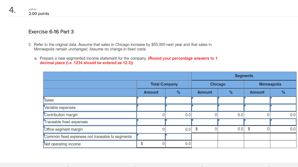 Solved Exercise 6-16 Working with a Segmented Income | Chegg.com