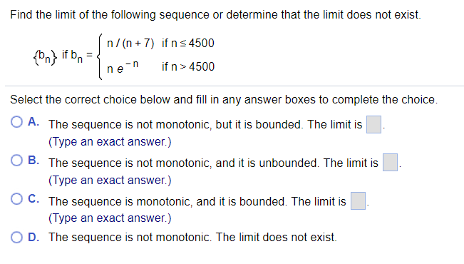 Solved Find the limit of the following sequence or determine | Chegg.com