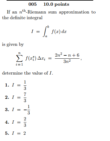 Solved 005 10.0 points If an nth-Riemann sum approximation | Chegg.com