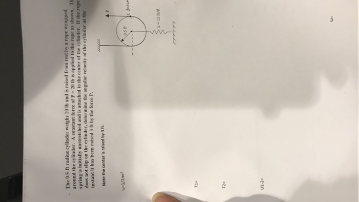 Solved The 0.5-ft radius cylinder weighs 10 lb and is raised | Chegg.com