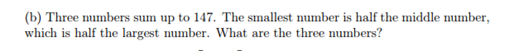 Solved Three numbers sum up to 147. The smallest number is | Chegg.com