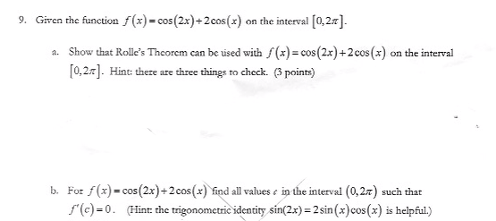 Solved 9. Given the function f(x) = cos(2x) + 2cos(x) on the | Chegg.com