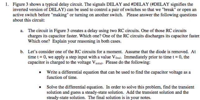 1. Figure 3 shows a typical delay circuit. The | Chegg.com