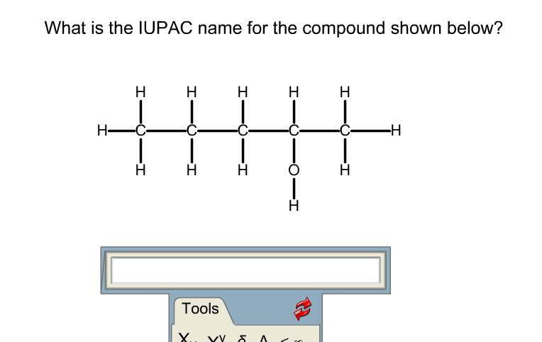 Solved What is the IUPAC name for the compound shown below? | Chegg.com