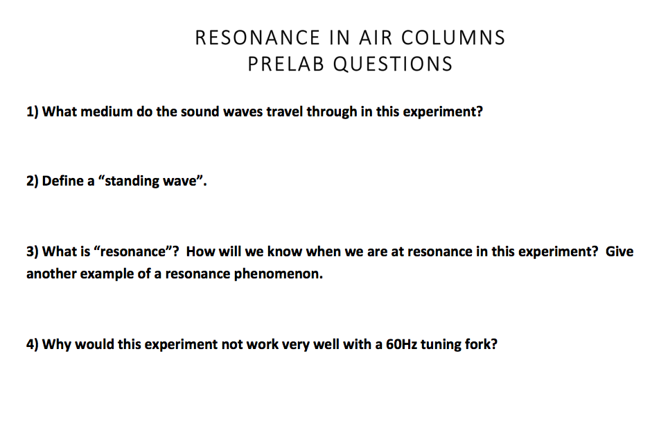 Solved RESONANCE IN AIR COLUMNS PRELAB QUESTIONS 1) What | Chegg.com