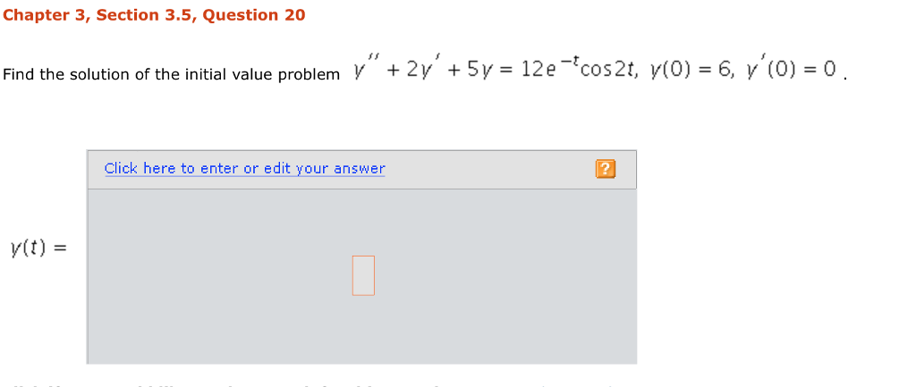 Solved Find the solution of the initial value problem y" + | Chegg.com