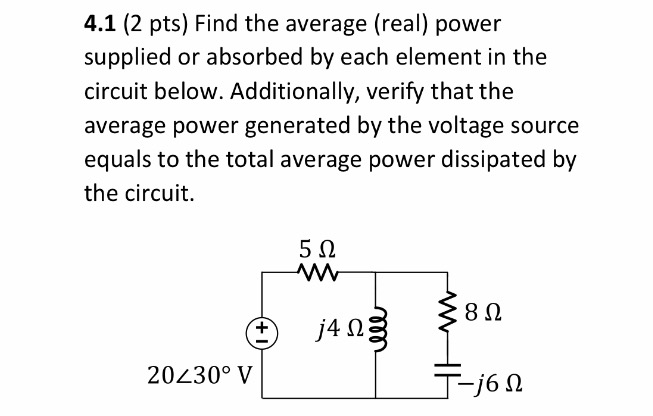 Solved Find the average (real) power supplied or absorbed by | Chegg.com
