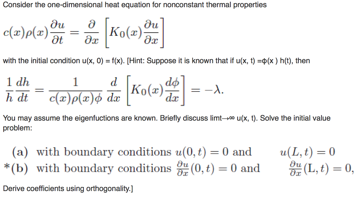 Consider the one-dimensional heat equation for | Chegg.com