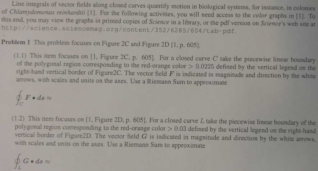 Solved Line integrals of vector fields along closed curves | Chegg.com
