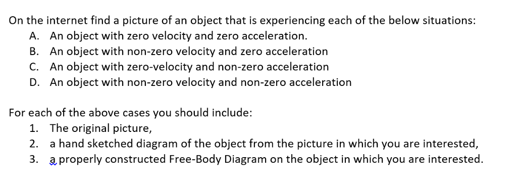 Solved On the internet find a picture of an object that is | Chegg.com