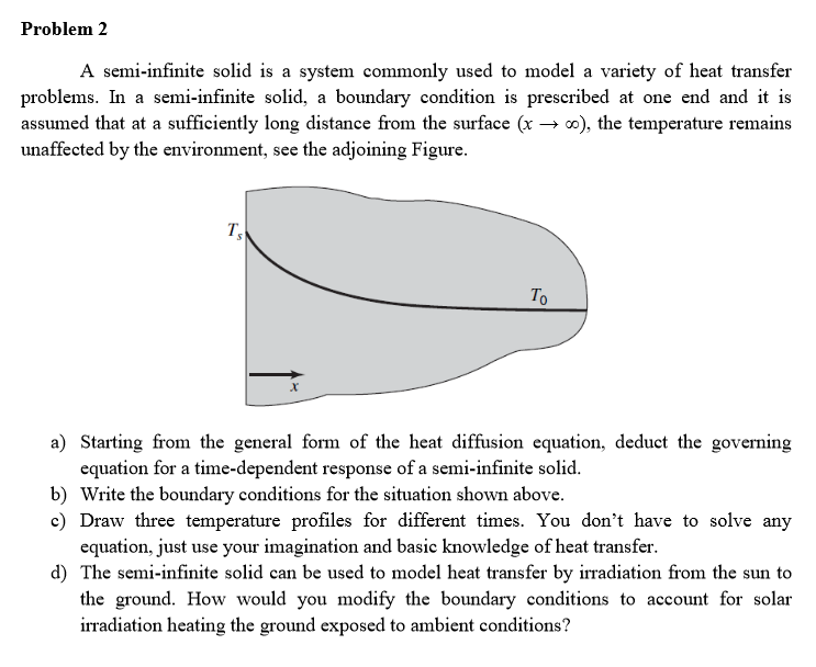 Solved A semi-infinite solid is a system commonly used to | Chegg.com